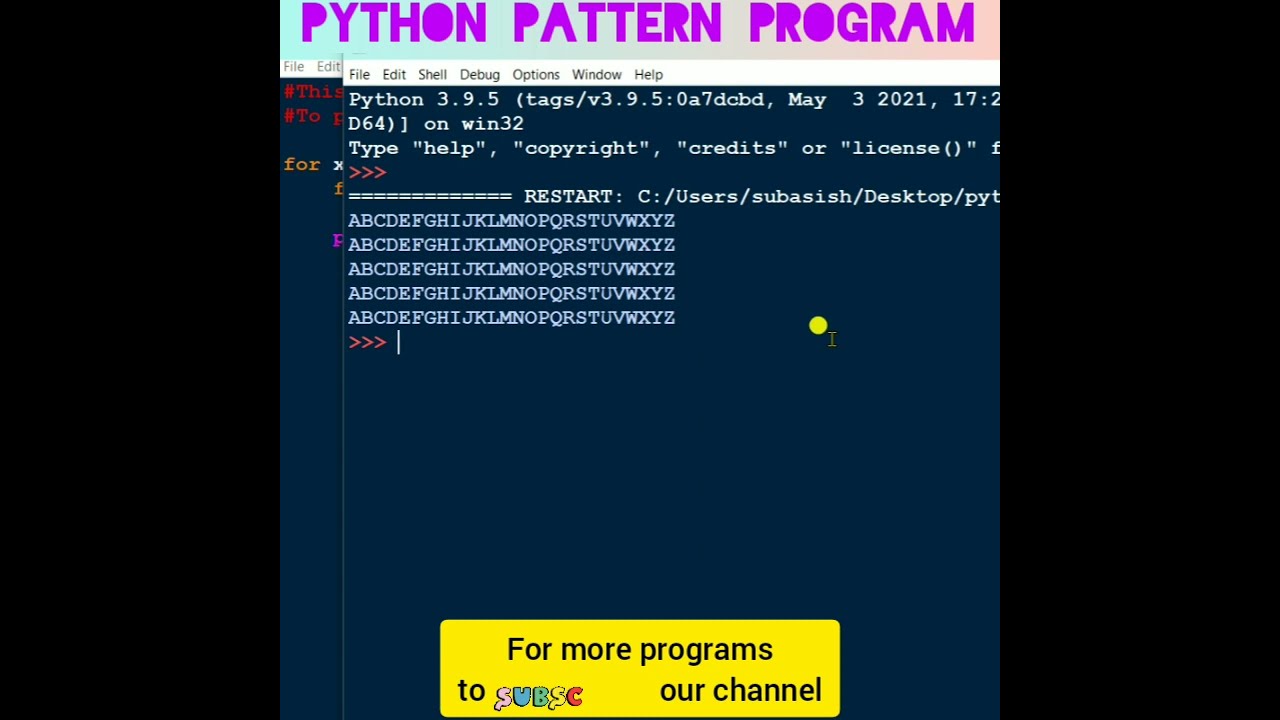 #python 22 To Print Alphabet Pattern Program In Python |Computer Programming #shorts #python #coding