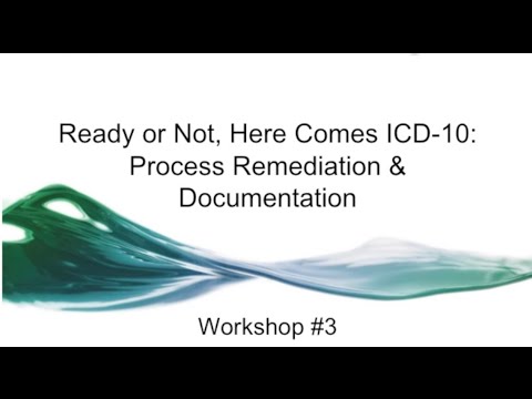ICD-10 Transition - Workshop #3