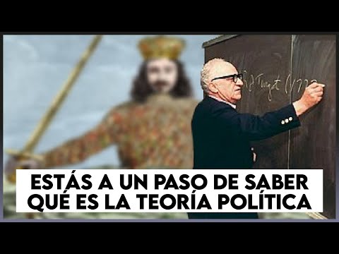 ¿QUÉ ES LA TEORÍA POLÍTICA?