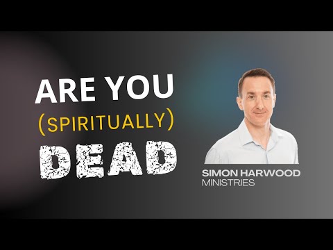 We Are All Born Spiritually Dead — Now What?
