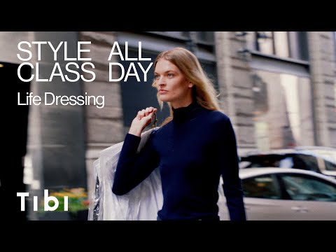 Style Class. All Day. Life Dressing.