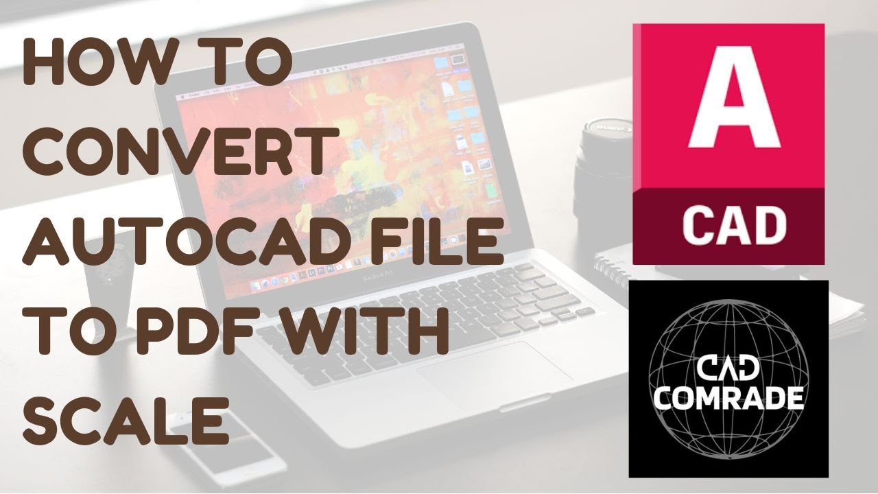 How to convert AutoCAD file to pdf with scale ??