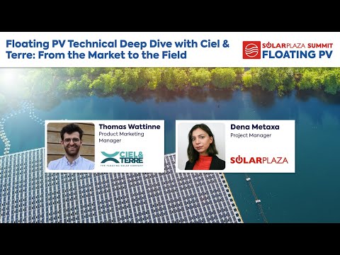 Floating PV Technical Deep Dive with Ciel & Terre: From the market to the field | Solarplaza Webinar