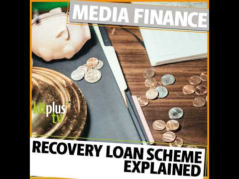 RLS - Recovery Loan Scheme Explained by MediaLease