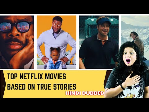 Top 5 Netflix Movies Based on True Stories (You NEED to Watch in Hindi Dubbed) | Movies on Netflix