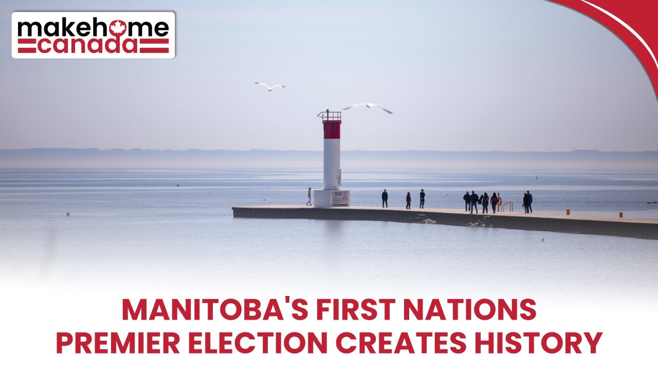 Manitoba's First Nations Premier election creates history | MakeHomeCanada