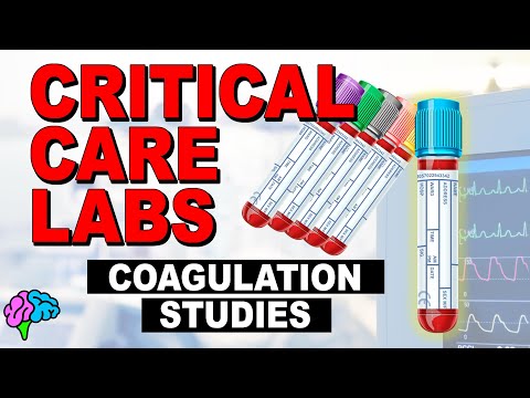 Coags - Coagulation Studies - Critical Care Labs