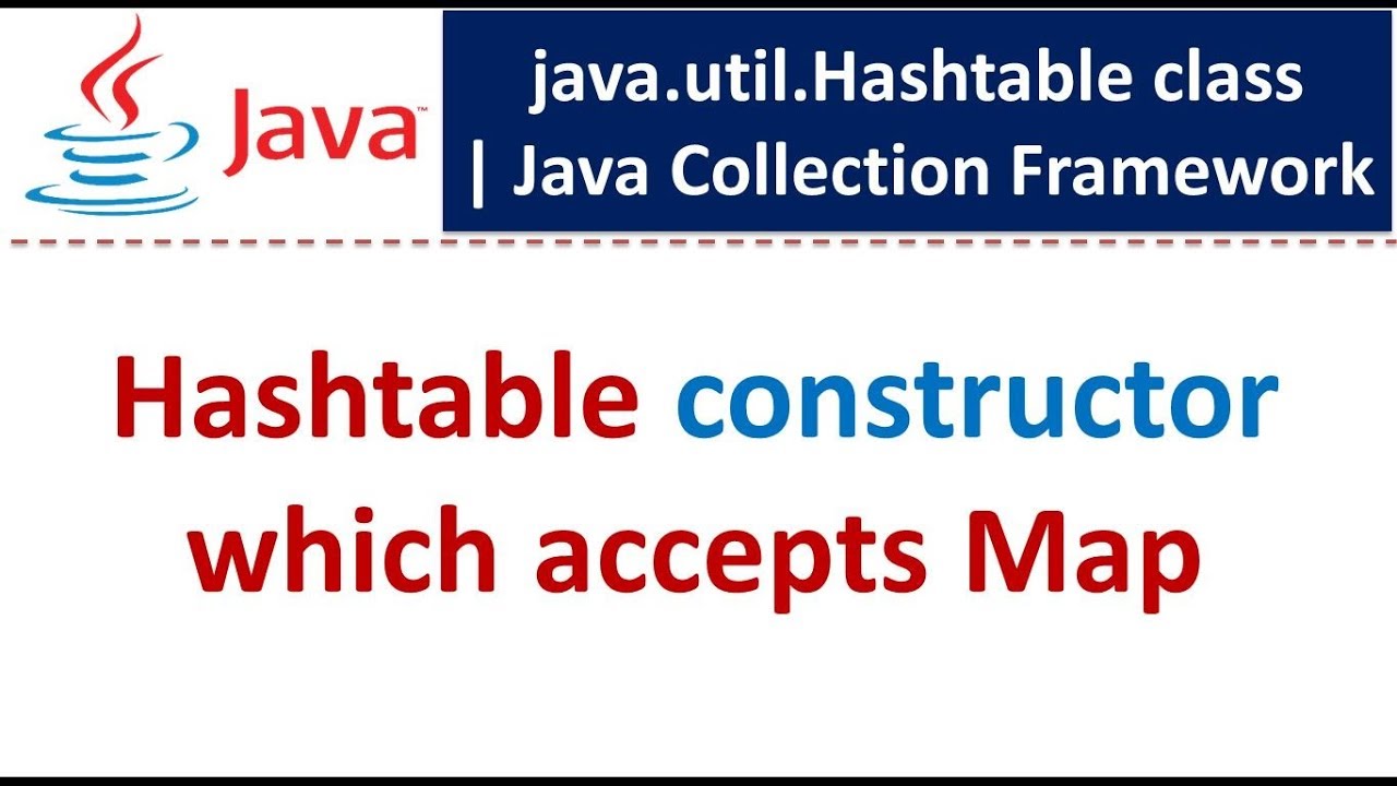 Hashtable constructor which accepts Map | Java Collection Framework