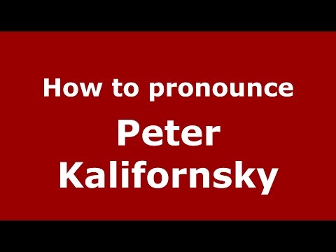 How to pronounce Peter Kalifornsky (American English/US) - PronounceNames.com
