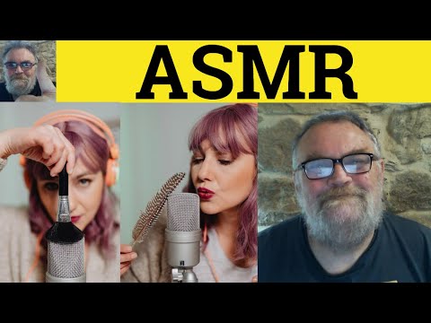 π΅ ASMR Meaning - ASMR Defined - Autonomous Sensory Meridian Response Examples - Acronyms - ASMR