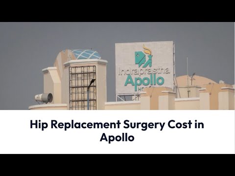 Hip Replacement Surgery Cost in Apollo | Hip Replacement in Apollo Hospital | Lyfboat