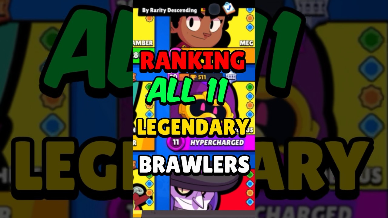Ranking Every LEGENDARY Brawler #brawlstars #shorts