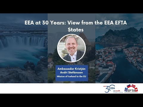EEA at 30 Years: View from the EEA EFTA States - EEA Seminar 12 March 2024