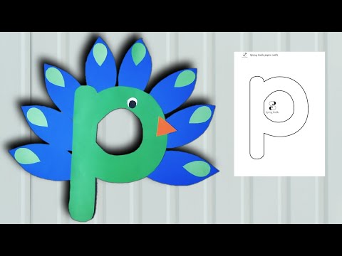 letter P craft | peacock paper craft | alphabet craft ideas