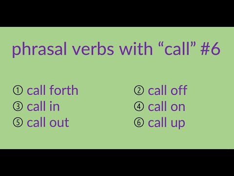 phrasal verbs with call #6