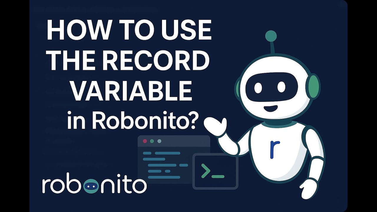 How to use the Record variable in Robonito?