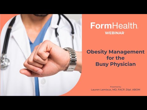 Obesity Management For The Busy Physician