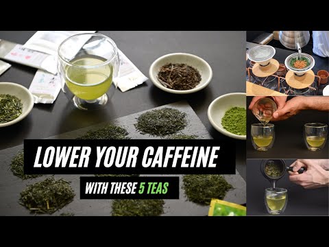Lower Your Caffeine Intake with 5 Low Caffeine Green Teas