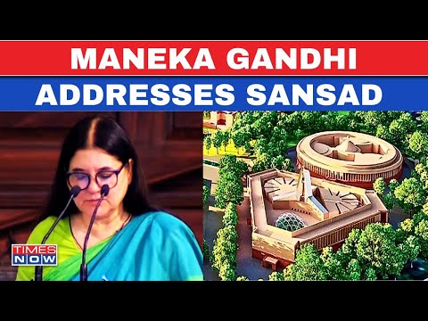 Maneka Gandhi Speech Live : BJP MP Addresses Parliament As MPs Across Party Lines | Lok Sabha