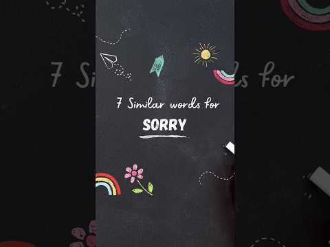 7 similar words for Sorry #englishvocabularydailylife #englishsentencesfordaily