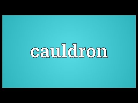 Cauldron Meaning