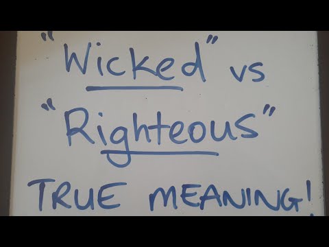 Study in עברית - "Wicked" vs "Righteous" : the True Meaning