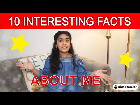10 Interesting facts about Me | Get To Know Me Better | Fun Facts About Me | Kids Explorer