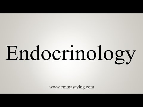 How To Say Endocrinology