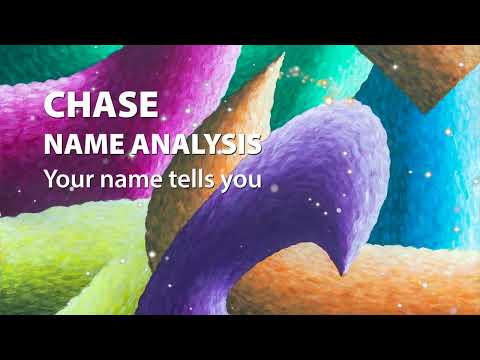 CHASE Name Analysis / Your name tells you