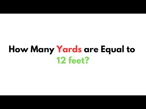 How to Convert Feet to Yards | How many yards are equal to 12 feet?