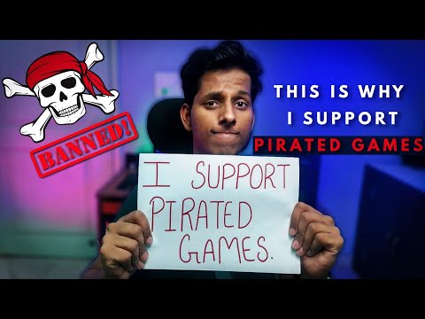 This is Why I Support Pirated Games | The Real Truth Why Gamers Still Play Pirated Games...