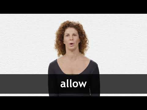 How to pronounce ALLOW in American English