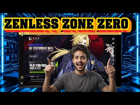 How To Download ZENLESS ZONE ZERO for Free on PC or Laptop - Full Guide