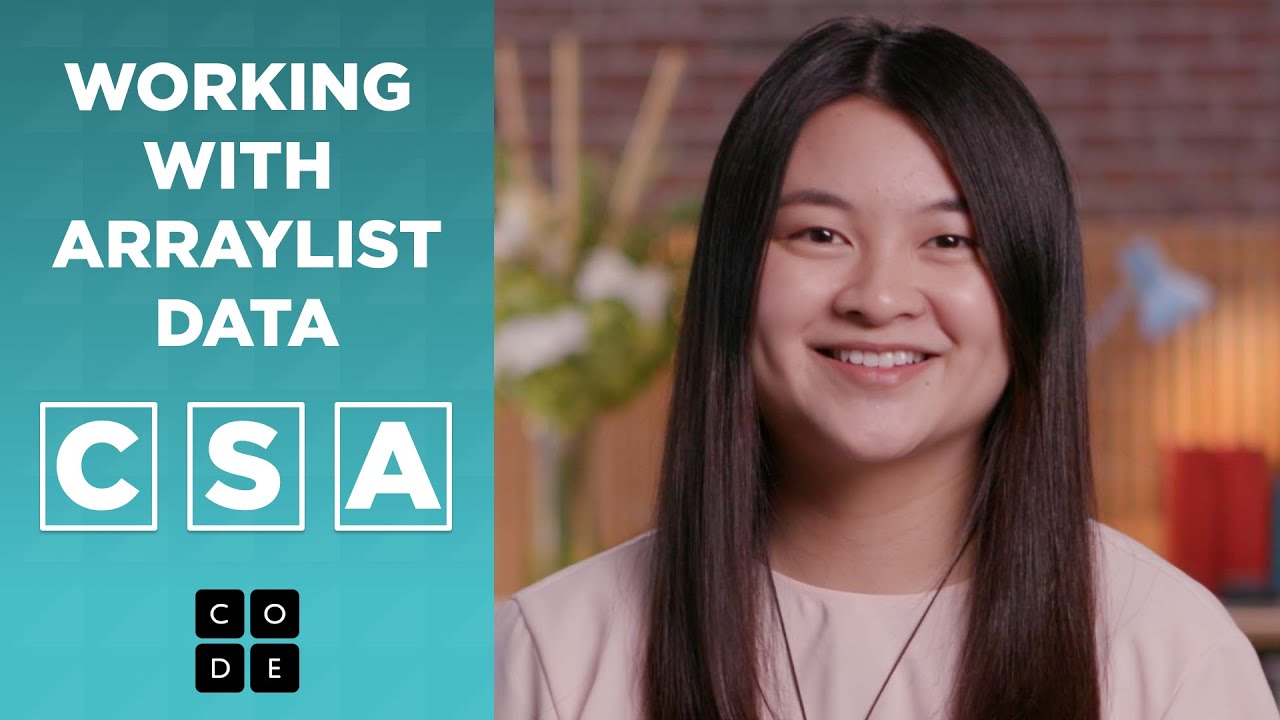 CSA: Working with ArrayList Data