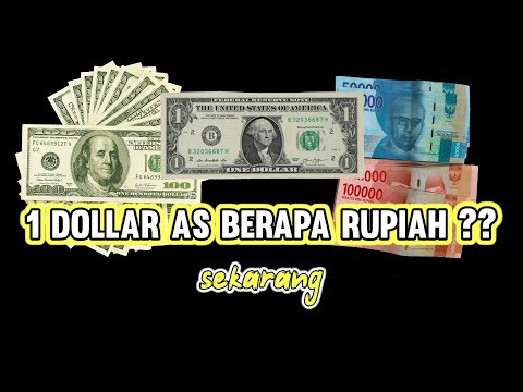 1 DOLLAR BERAPA RUPIAH ? | CARA MENGHITUNG DOLLAR KE RUPIAH BERDASARKAN KURS HARI INI