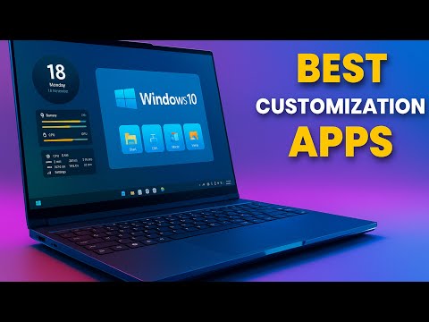 BEST Customization Apps for Windows 10/11 | How to Customize Windows