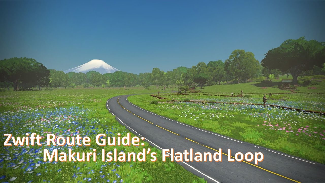 Zwift Route Guide: Makuri Flatland Loop