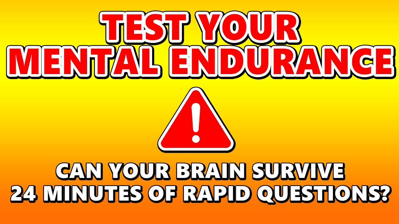 This Quiz Will Test Your Mental Endurance - Will You Pass?