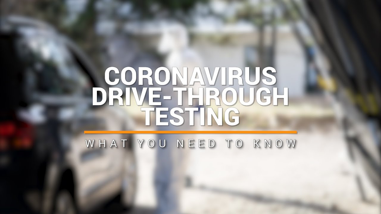 Drive-through Testing for COVID-19 Information
