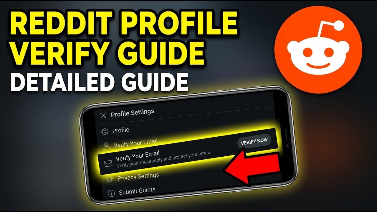 How to Verify Your Profile with Reddit - Detailed Guide