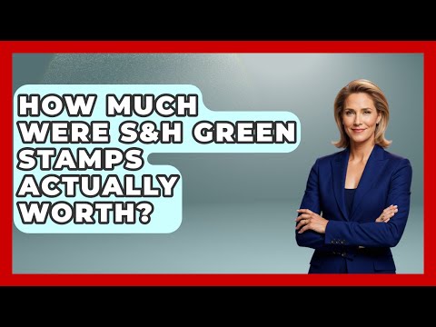 How Much Were S&H Green Stamps Actually Worth? - I'm a 60s Baby