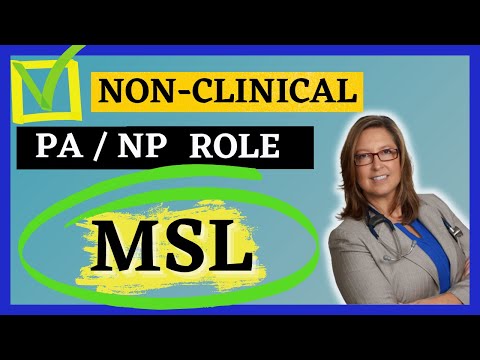Non-Clinical PA or NP Jobs: Learn what an MSL does and how you can become one!