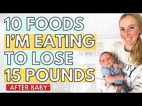 10 Foods I'm Eating *EVERYDAY* To Lose 15 Pounds [Realistic + Healthy]