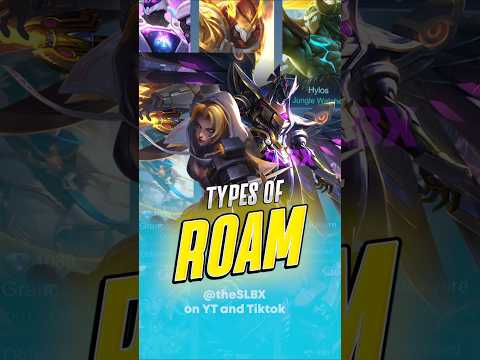 Types Of Roam #mobilelegends #mlbb