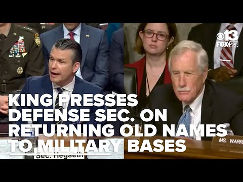 Sen. King grills Sec. Hegseth on renaming bases for Confederate soldiers