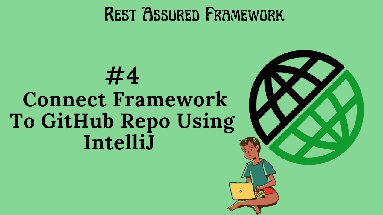 #4. |Rest Assured Framework|Push Framework To GitHub Repo| #restassured