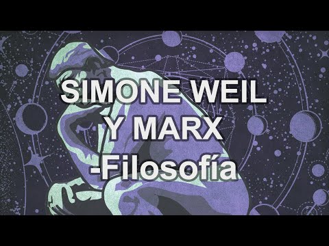 Educatina - Simone Weil y Marx