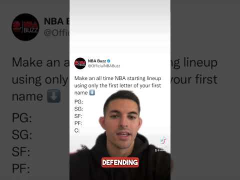Make an NBA all time starting 5 with first letter of your first name