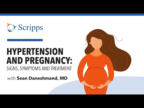 High Blood Pressure (Hypertension) During Pregnancy With Dr. Sean Daneshmand | San Diego Health