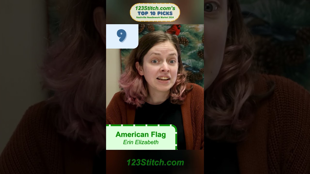 Patriotic Pride: 'American Flag' - Top Pick from Nashville Needlework Market 2024!